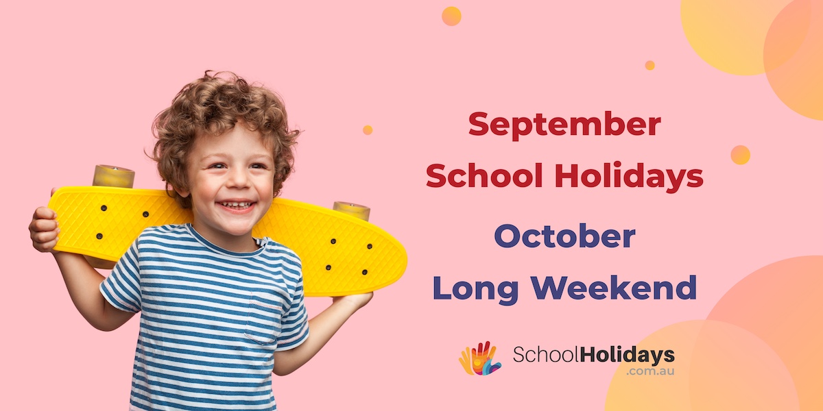 September School Holidays 2025 Wa Laila Hope September School Holidays 2025 Wa Laila Hope